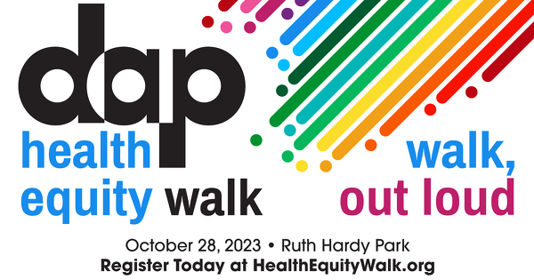 DAP Health Equity Walk 2023